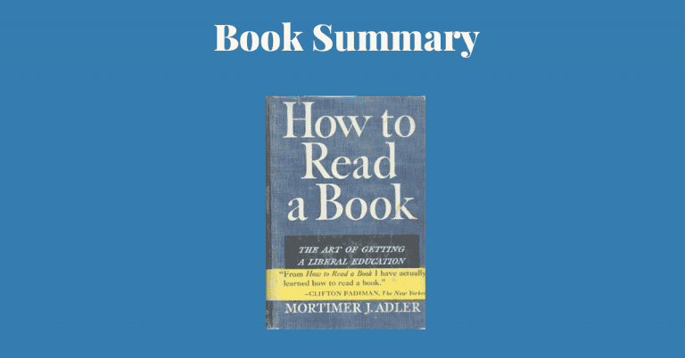 How To Read A Book Book Summary, Review, Notes – GrowthHabit