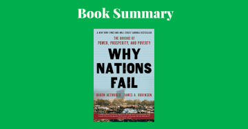 Why Nations Fail Book Summary, Review, Notes – GrowthHabit